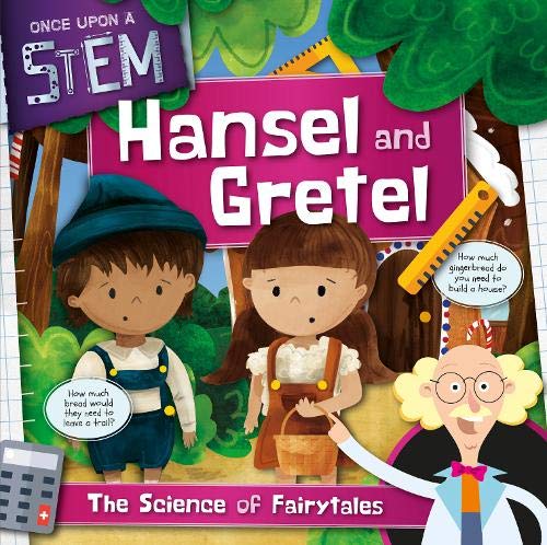 Hansel and Gretel (Once Upon a STEM) – Chalkys.com