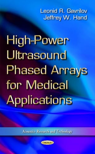 High-Power Ultrasound Phased Arrays for Medical Applications – Chalkys.com