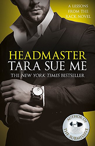 Headmaster: Lessons From The Rack Book 2 (Lessons From The Rack Series ...