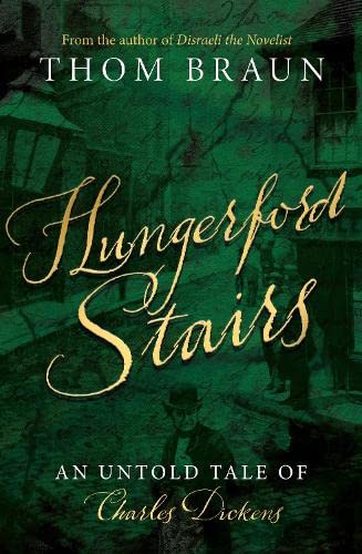 Hungerford Stairs: An Untold Tale of Charles Dickens – Chalkys.com