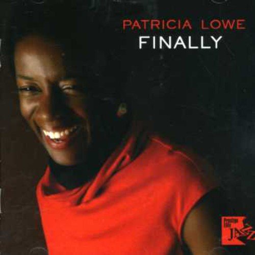 Patricia Lowe - Finally [CD] – Chalkys.com