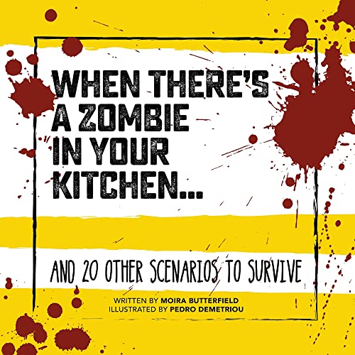 Survival Guide: When There's a Zombie in Your Kitchen – Chalkys.com